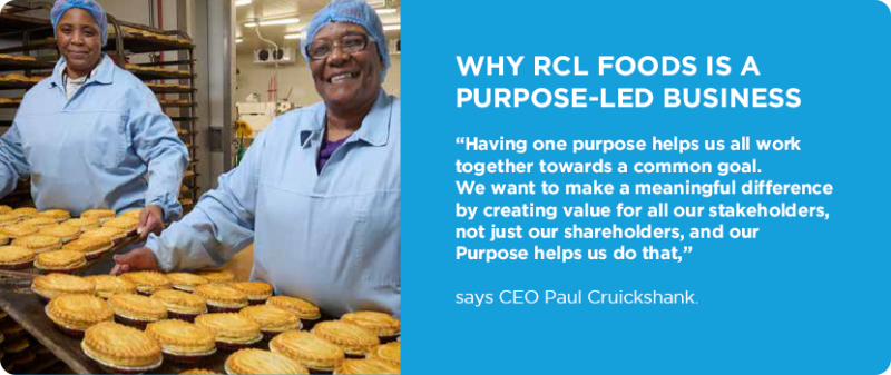 WHY WE'RE A PURPOSE-LED BUSINESS - RCL FOODS
